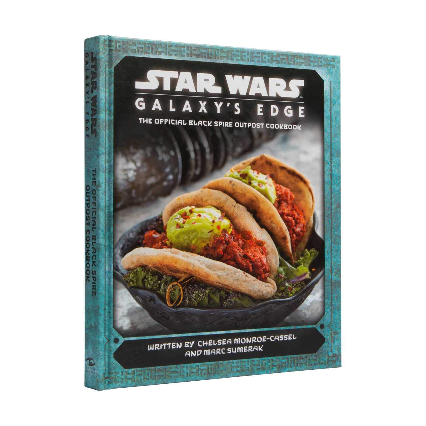 Out of This World Cooking with Star Wars Galaxy's Edge Official ...